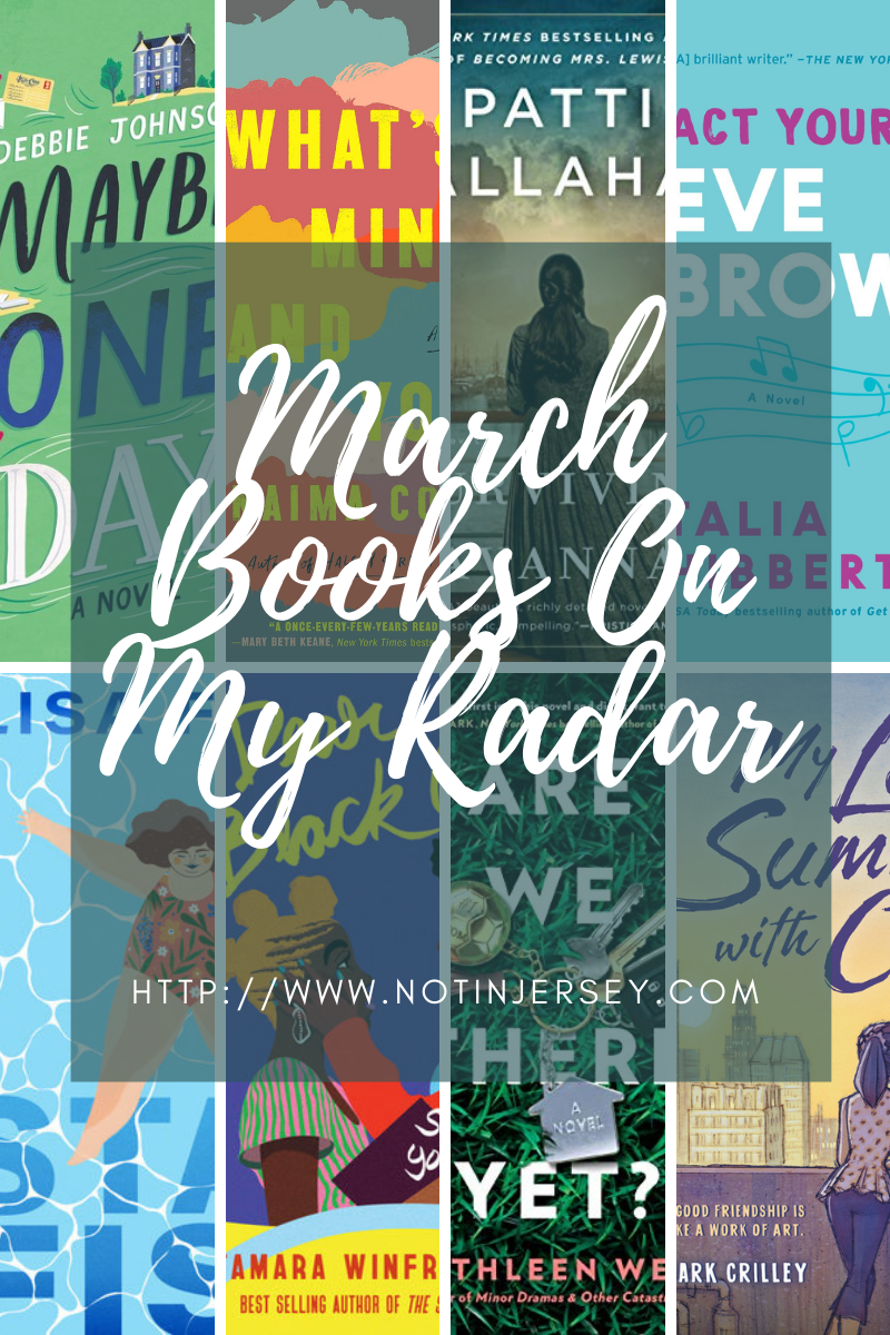 March Books On My Radar - Not In Jersey