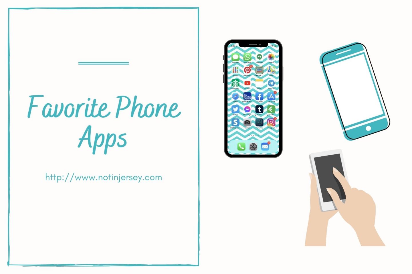 Favorite Phone Apps - Not In Jersey