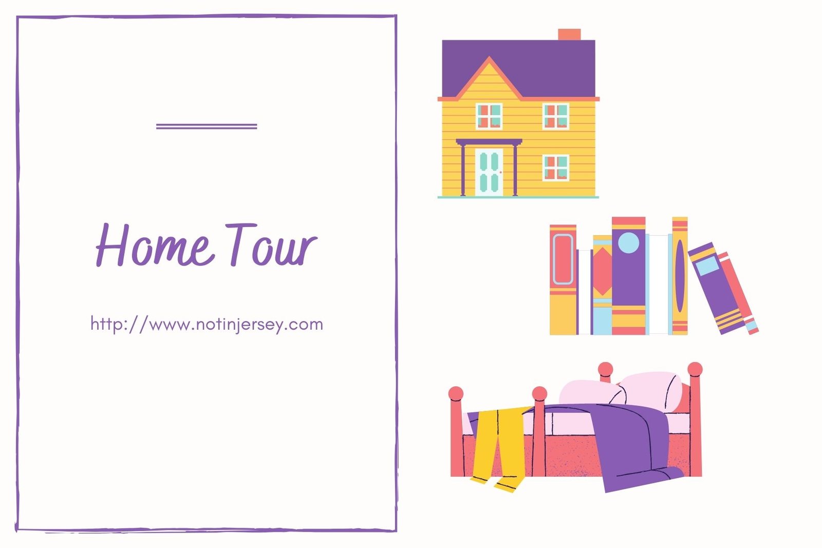 Home Tour - Not In Jersey