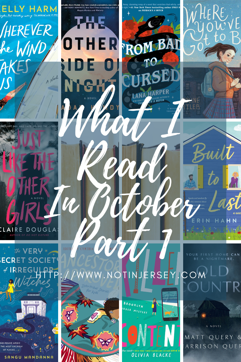 What I Read in October 2022 Part 1 - Not In Jersey