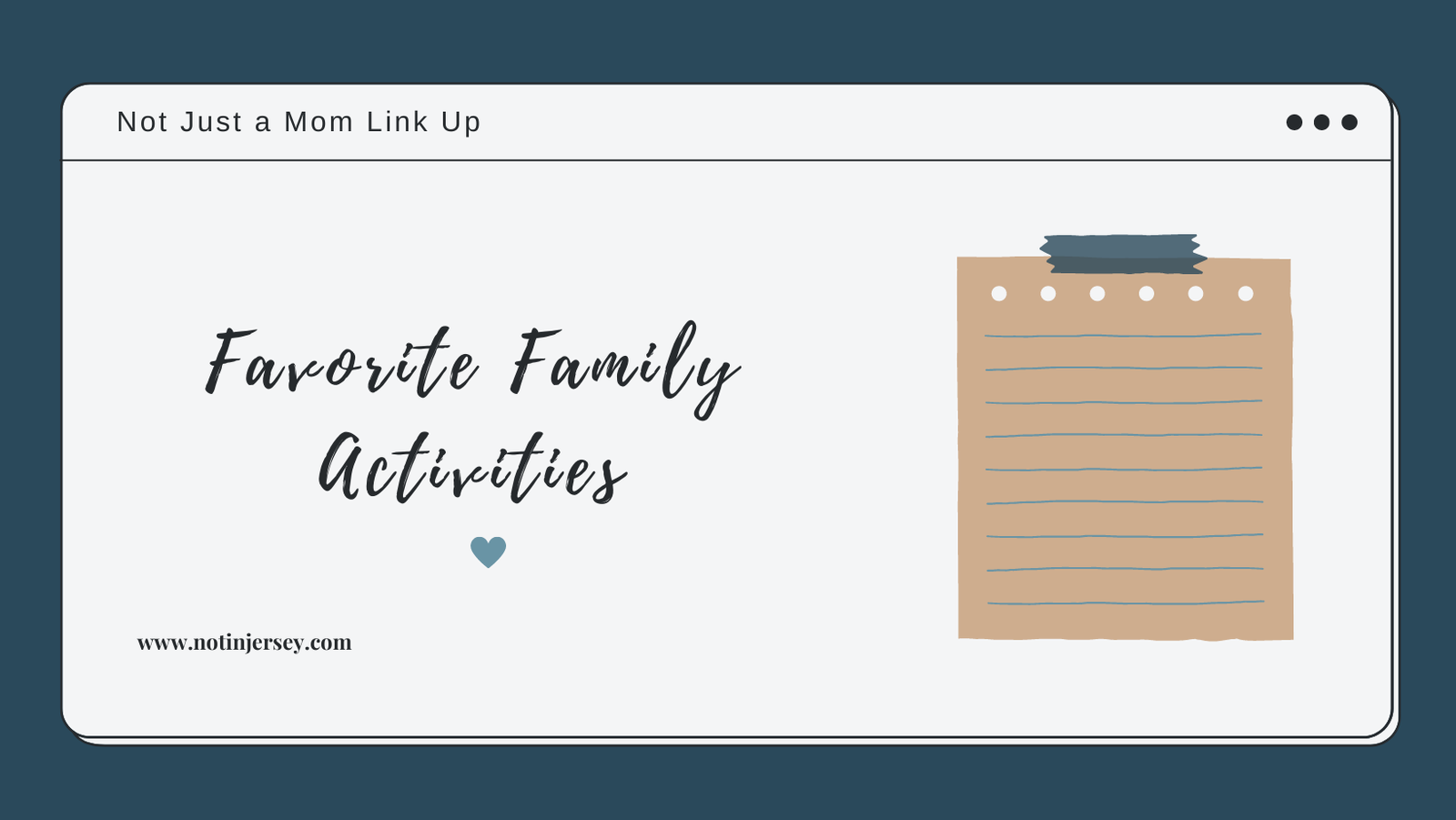 Top Five Favorite Family Activities - Not In Jersey