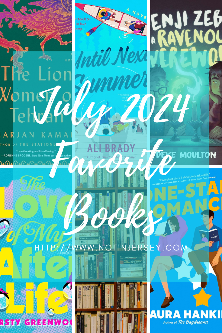 July 2024 Favorite Books - Not In Jersey