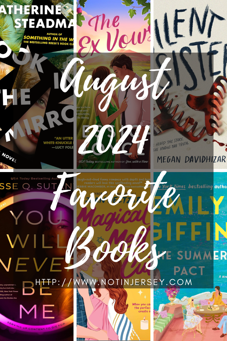 August 2024 Favorite Books - Not In Jersey
