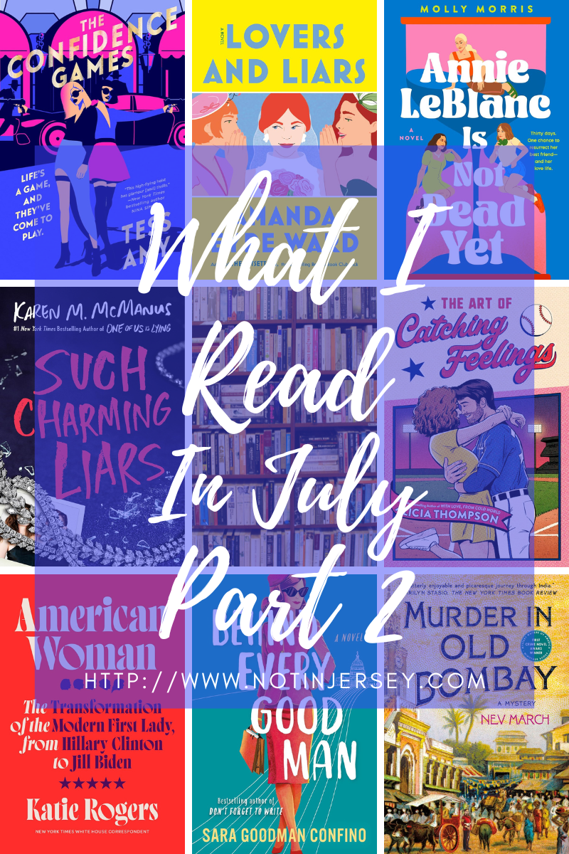 What I Read in July 2024 Part 2 - Not In Jersey