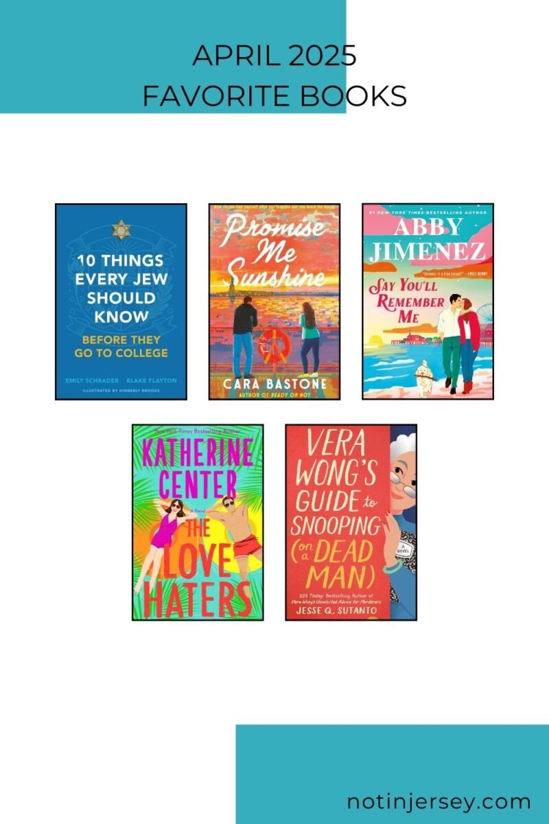 April 2025 Favorite Books - Not In Jersey